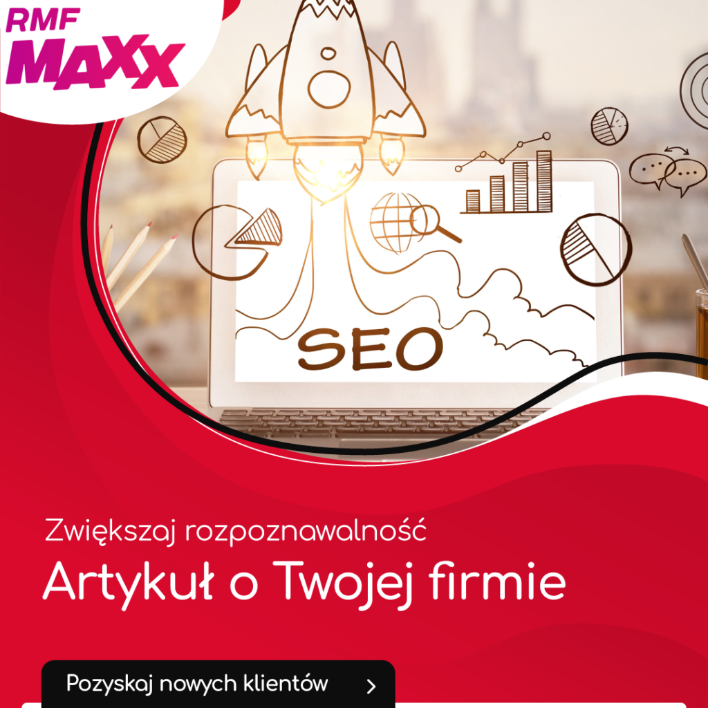 Artykuł sponsorowany na RMF.FM - Twoja reklama na RMF FM